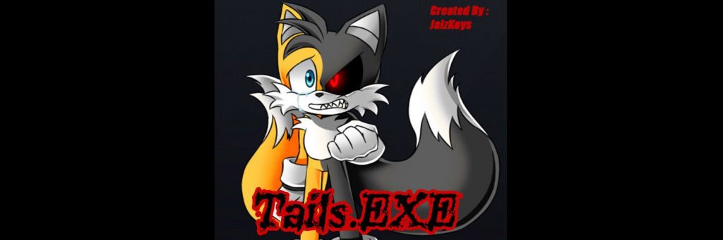 Tails.EXE - About Tails.EXE & Games To Download